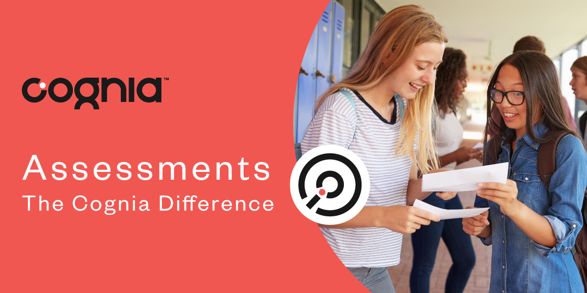 Ready to Learn More - Cognia Assessment Ready to Learn More - Cognia Assessment